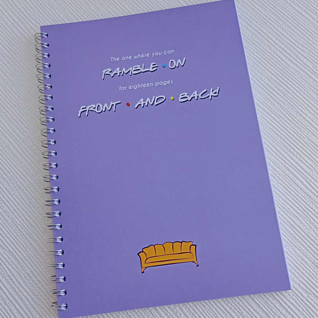 Friends Notebook - The one where you can ramble on for 18 pages, front ...